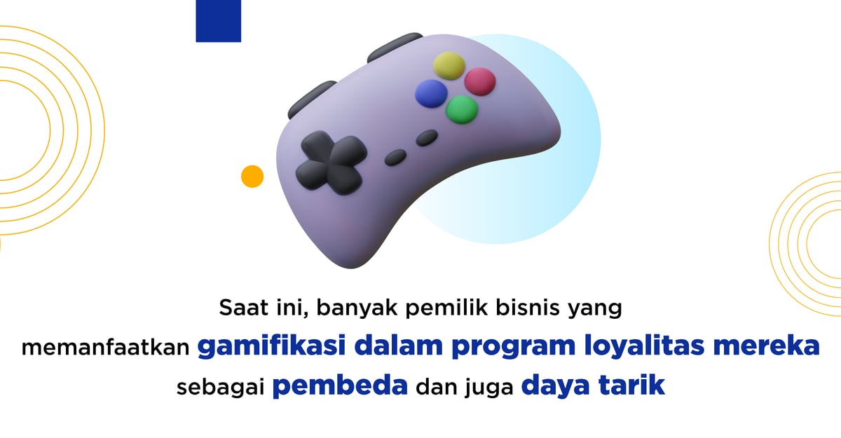 Gamifikasi Dalam Program Loyalty untuk Meningkatkan Engagement
